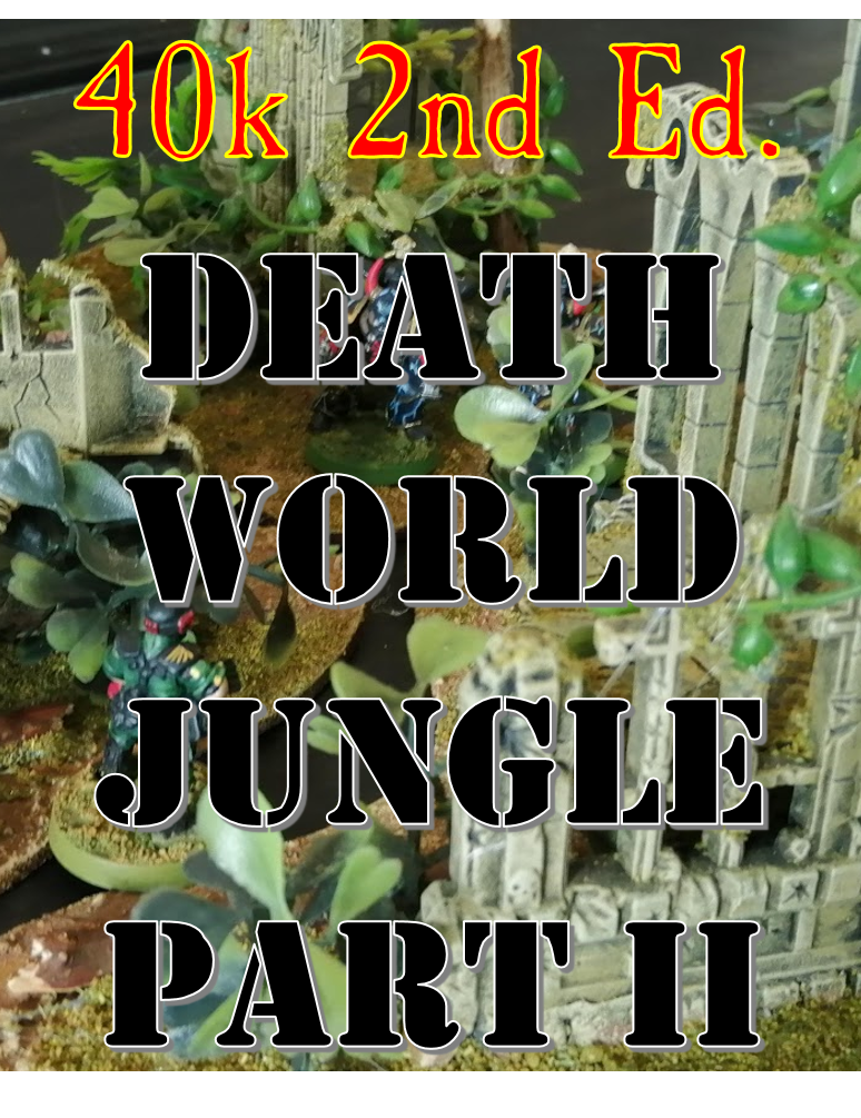 In the jungle, the mighty jungle, the tyger sleeps tonite! Death World ...