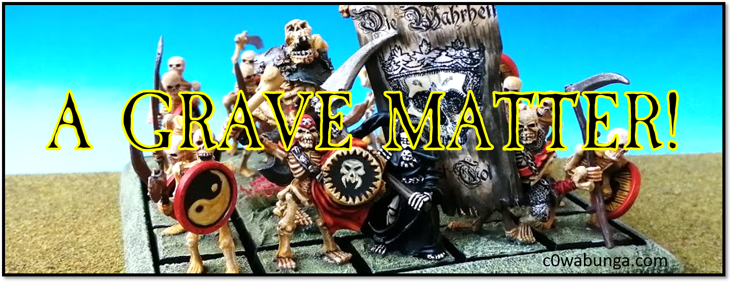 4th ed. Undead skeleton regiment – Cowabunga Journal