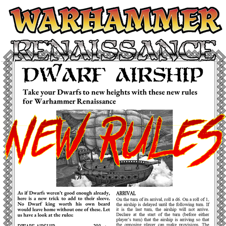 Warhammer Renaissance: Dwarf Airship rules – Cowabunga Journal
