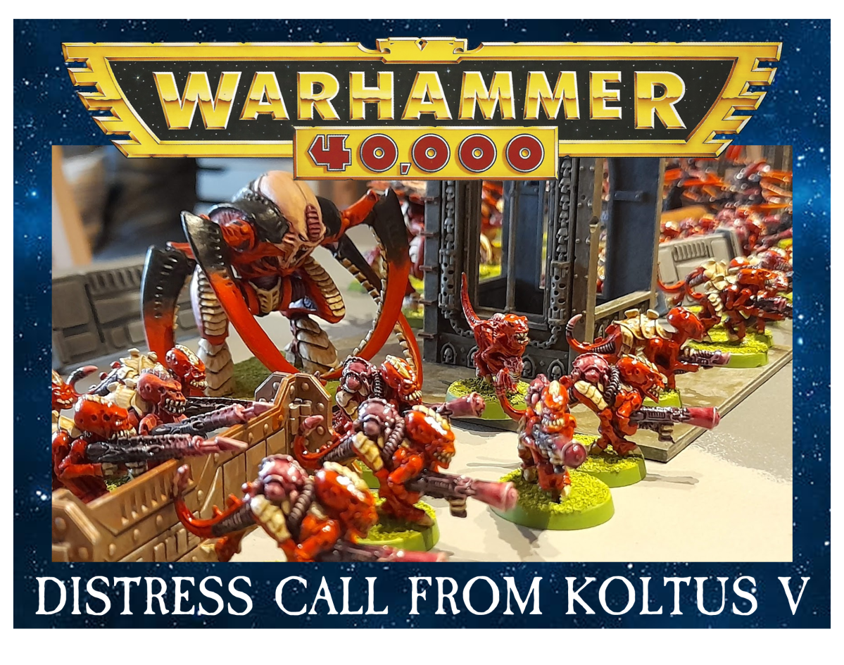 Warhammer 40k 2nd ed: Distress Call from Koltus V – Cowabunga Journal